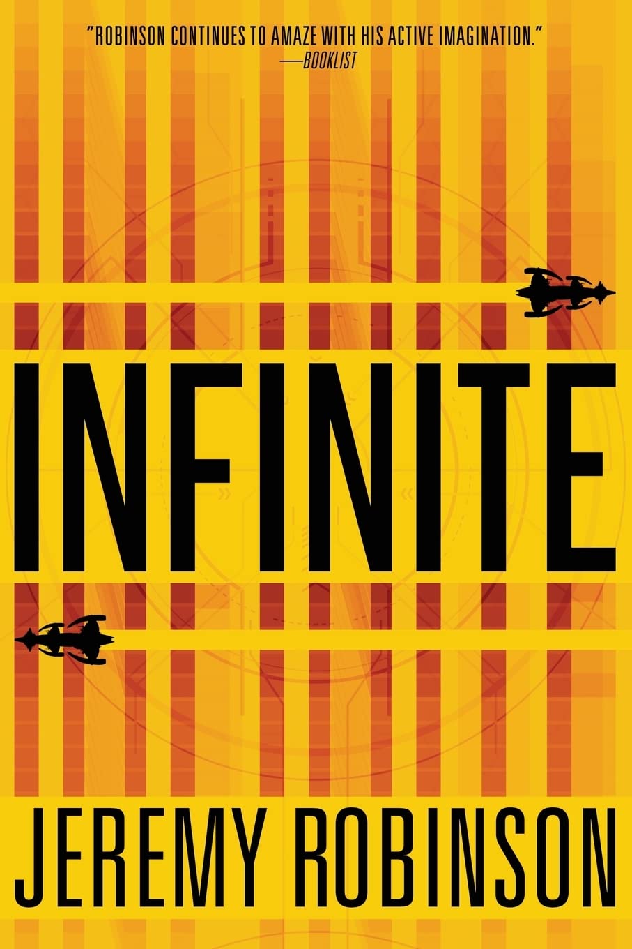 Infinite (Infinite Timeline): Robinson, Jeremy: 9781941539330: Amazon ...