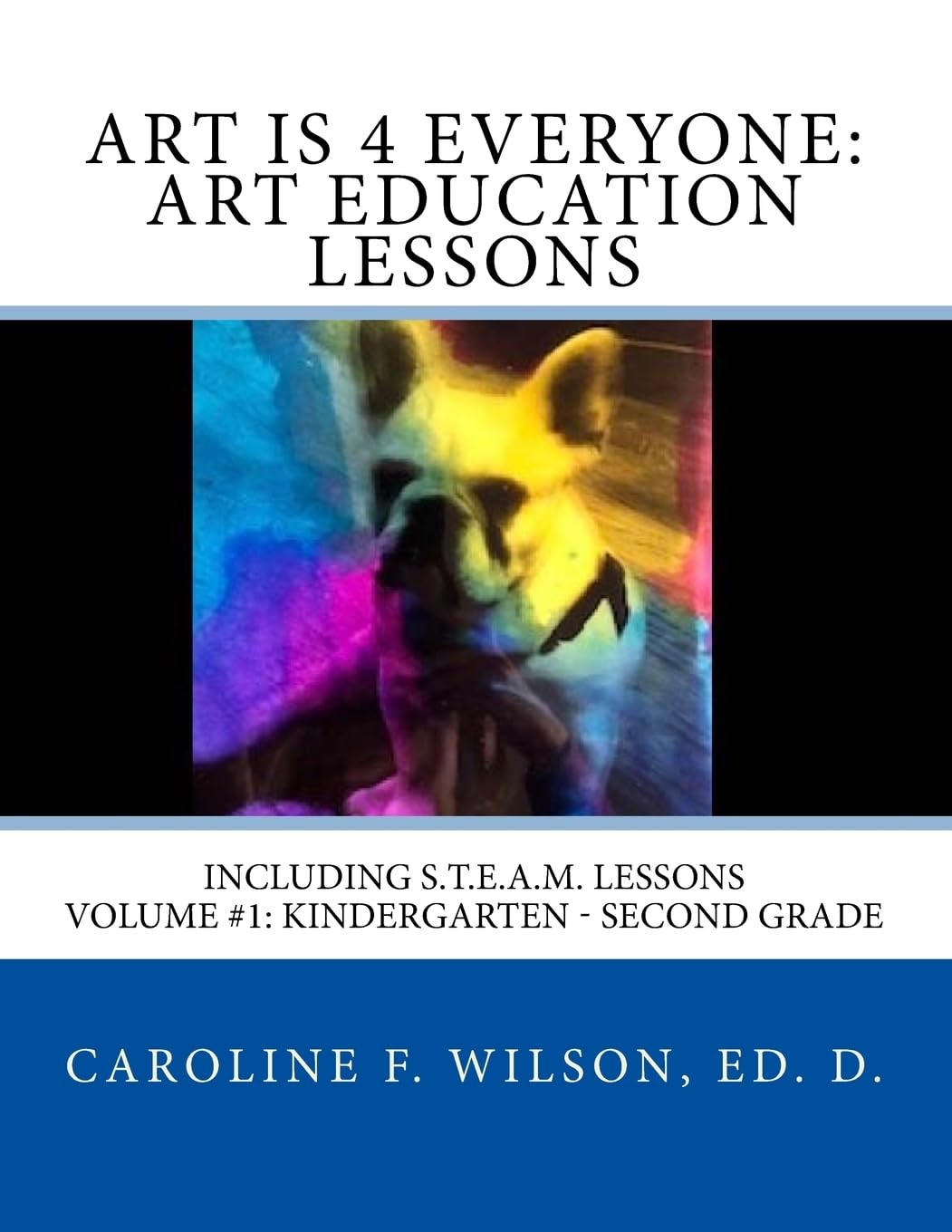 Amazon.com: Art is 4 Everyone: Art Education Lessons: Including S.T.E.A ...