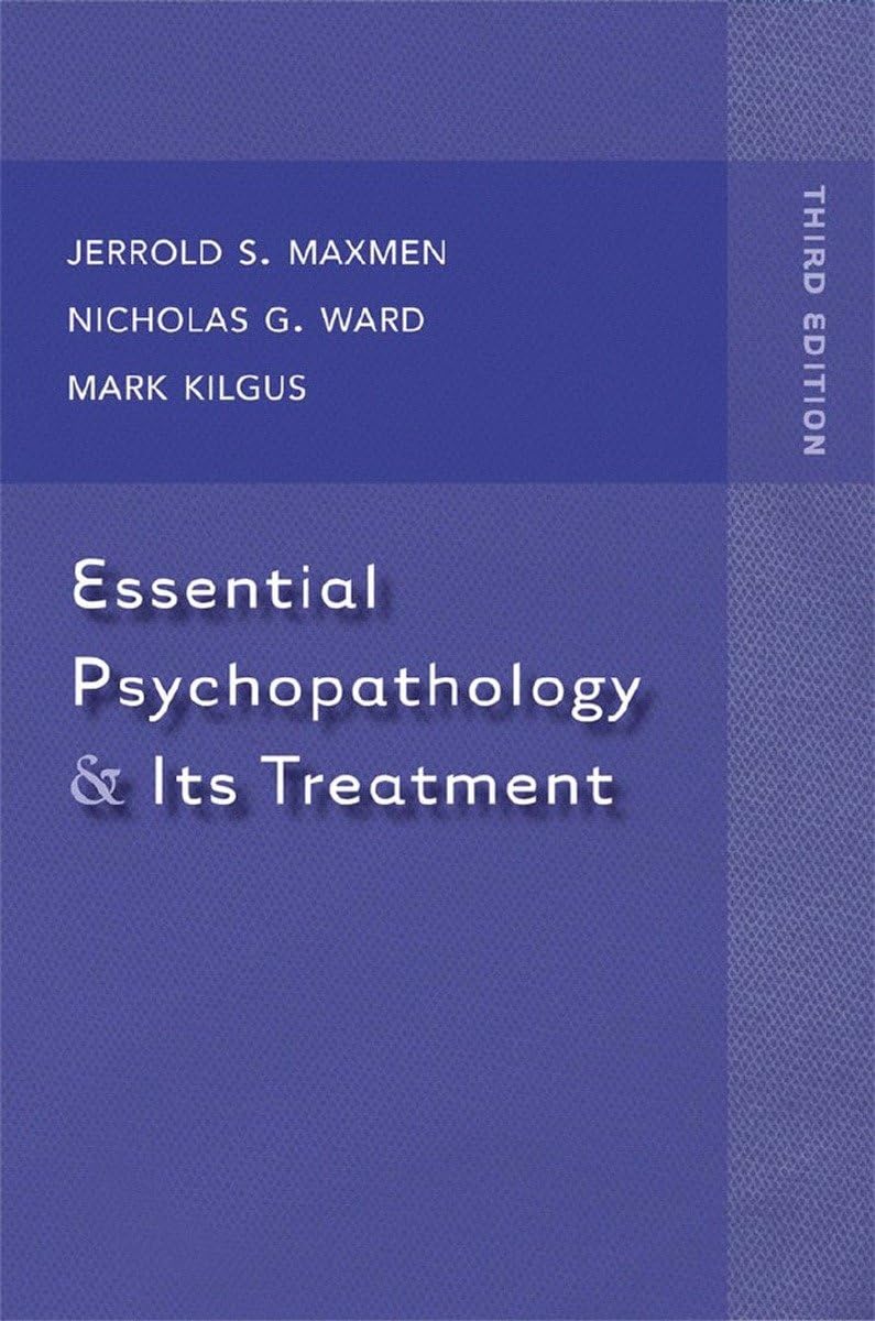 Essential Psychopathology and Its Treatment: 9780393705607: Medicine ...