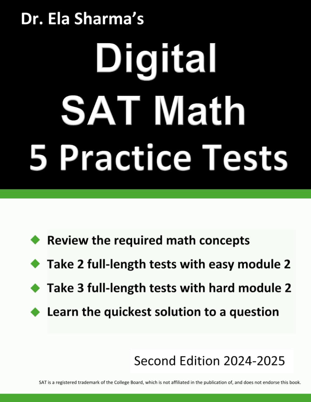 Digital SAT Math 5 Practice Tests + Refresher Course: Sharma, Dr. Ela ...