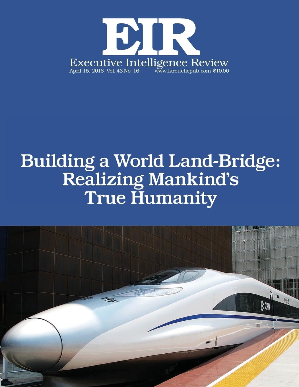 Building a World Land-Bridge:Realizing Mankind’s True Humanity ...