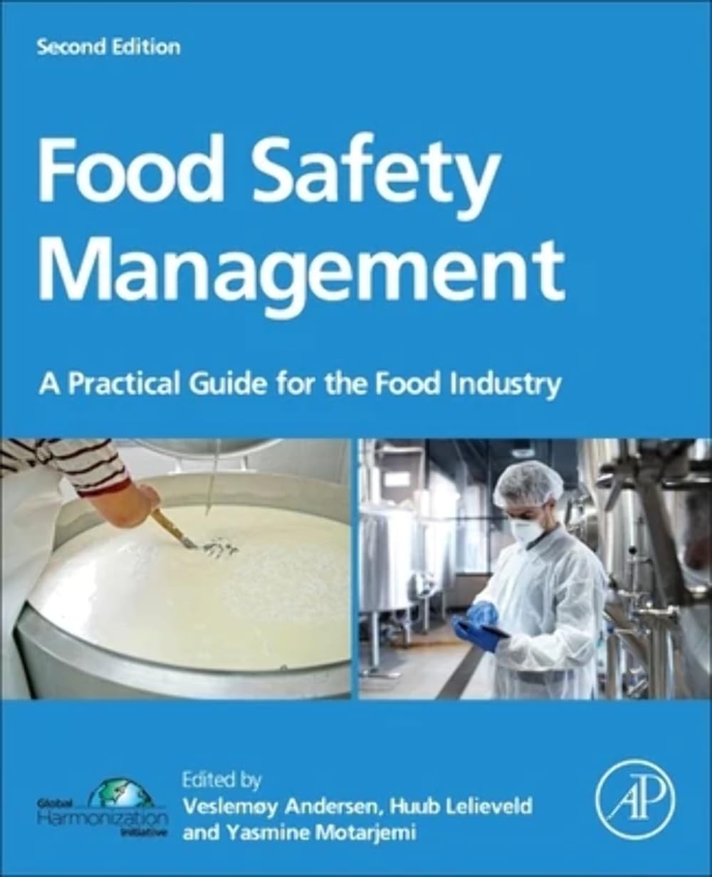Food Safety Management: A Practical Guide for the Food Industry ...