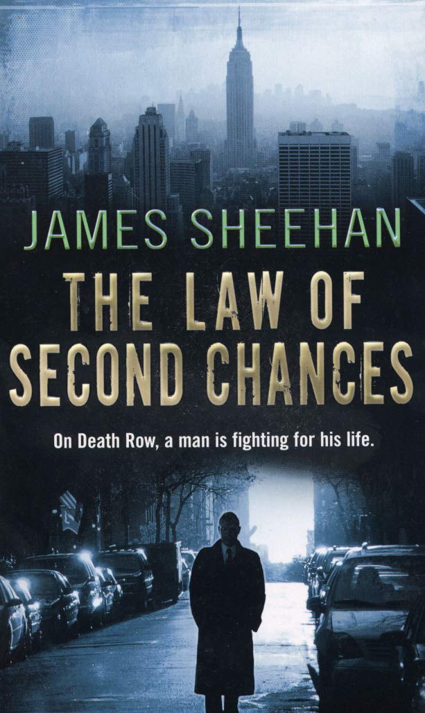 The Law of Second Chances. James Sheehan: Sheehan, James: 9780552154956: Amazon.com: Books