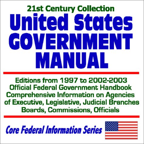 21st Century Collection United States Government Manual: Editions from ...