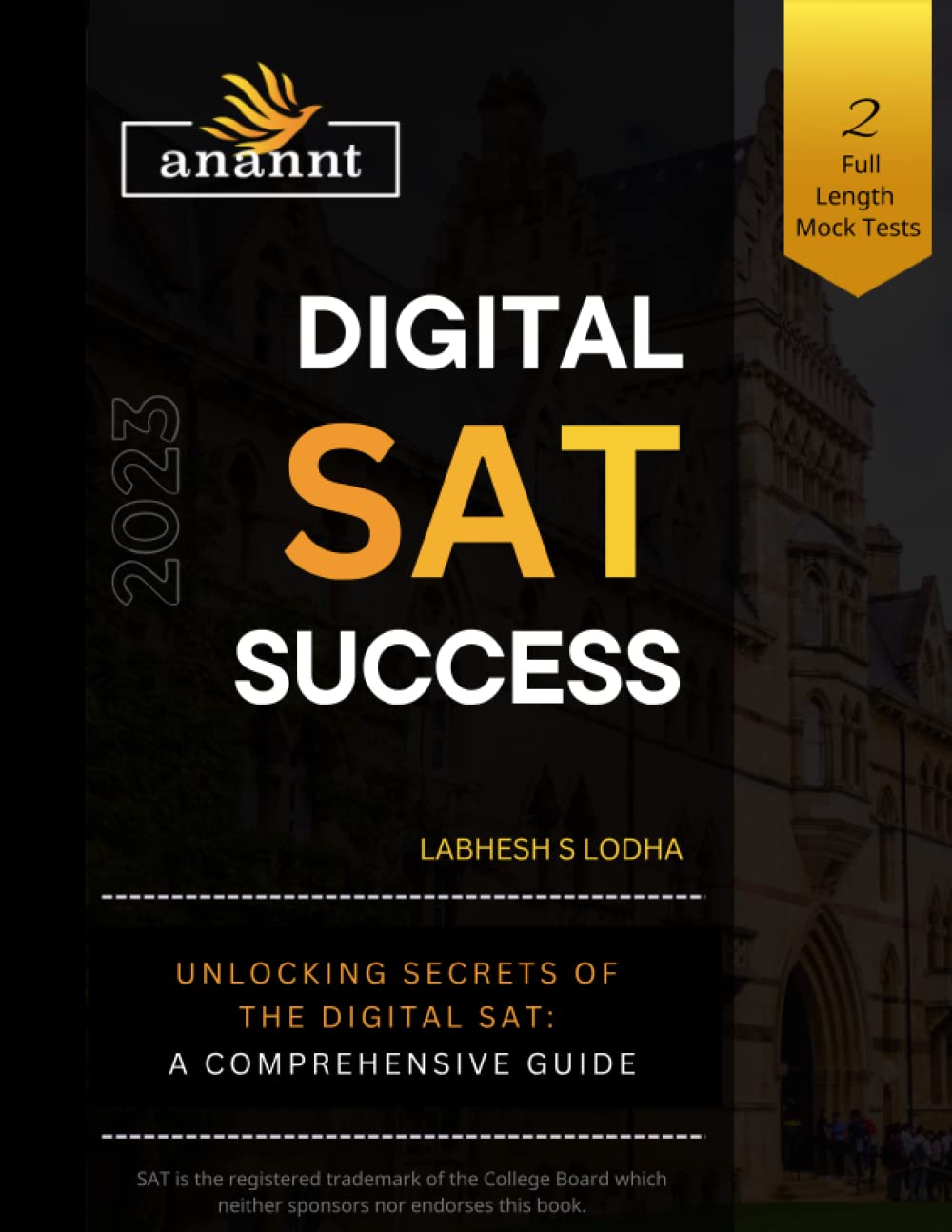 DIGITAL SAT SUCCESS: UNLOCKING THE SECRETS OF DIGITAL SAT: LODHA, Mr ...