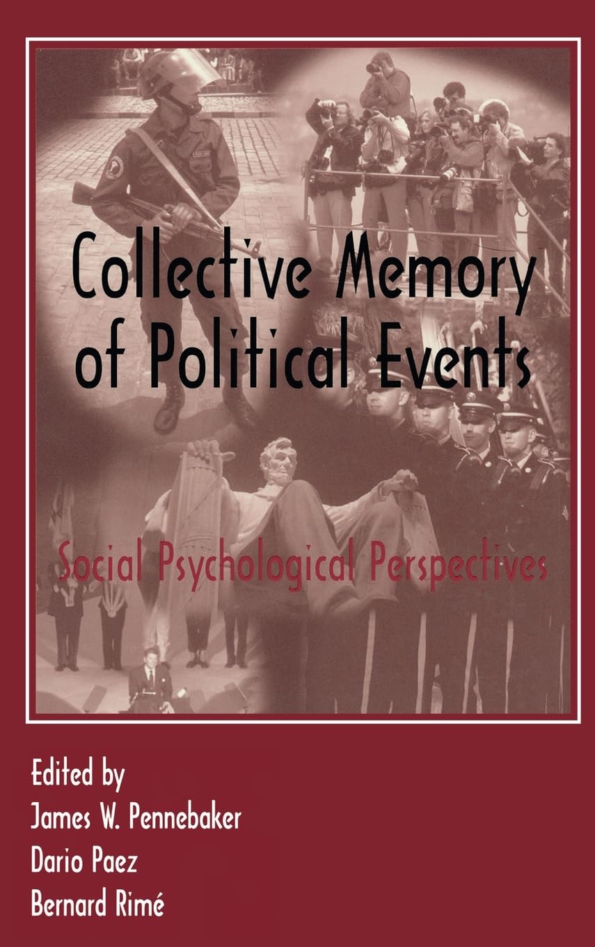 Collective Memory of Political Events: Social Psychological ...