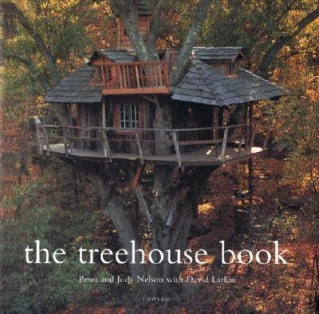 The Treehouse Book: 1: Amazon.co.uk: Peter Nelson, Judy Nelson ...