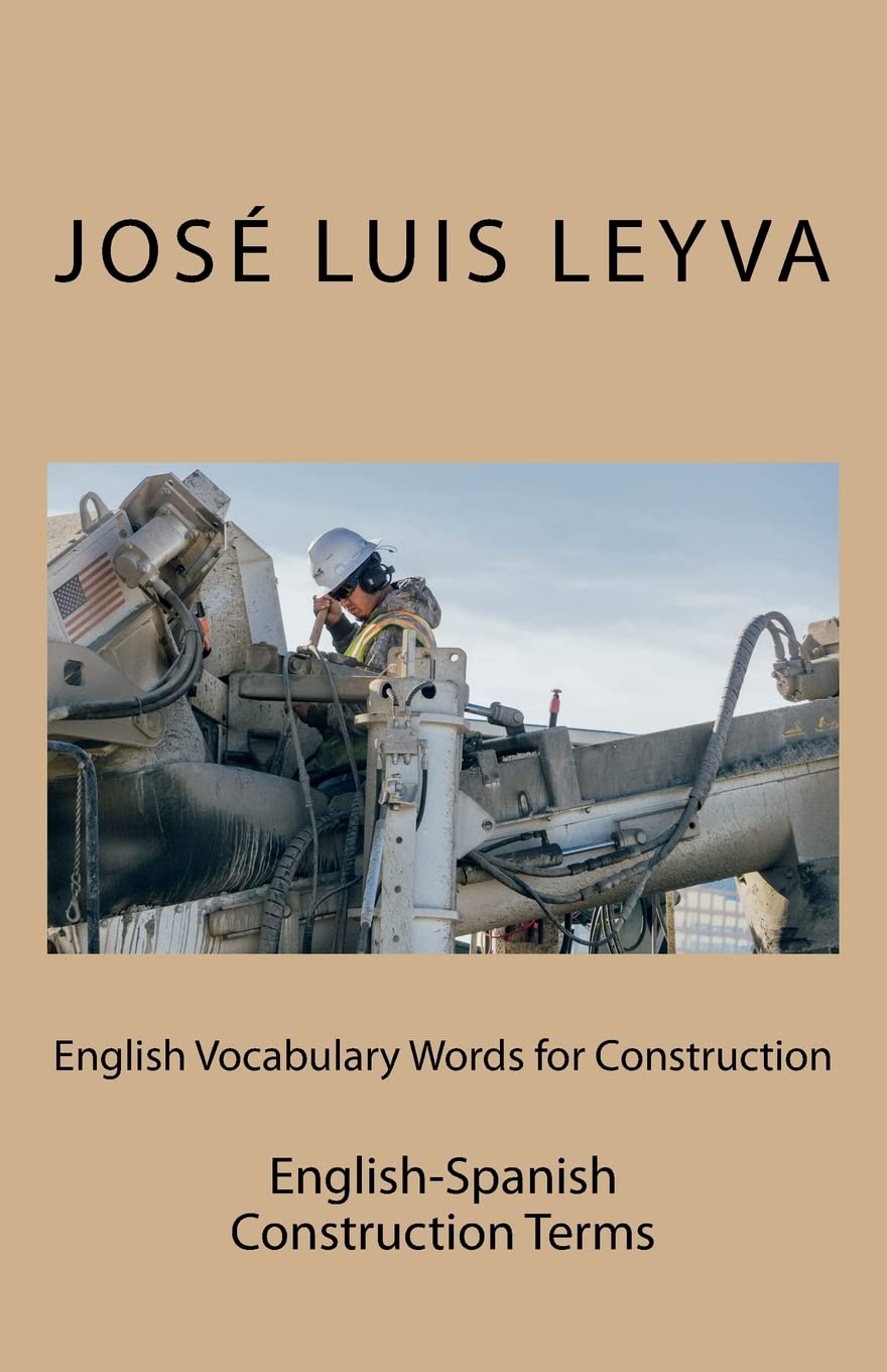 Amazon.com: English Vocabulary Words for Construction: English-Spanish ...