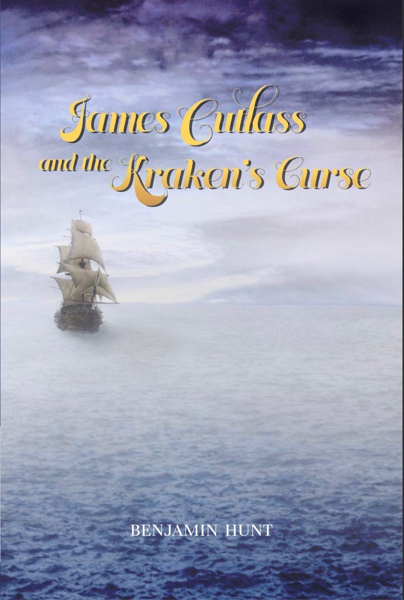 James Cutlass and the Kraken's Curse eBook : Hunt, Benjamin: Amazon.in ...