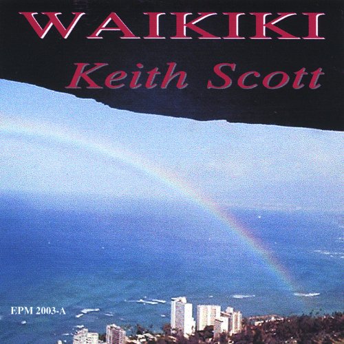 Play Waikiki by Keith Scott on Amazon Music