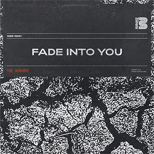 Play Fade into You by The Grahams on Amazon Music Unlimited