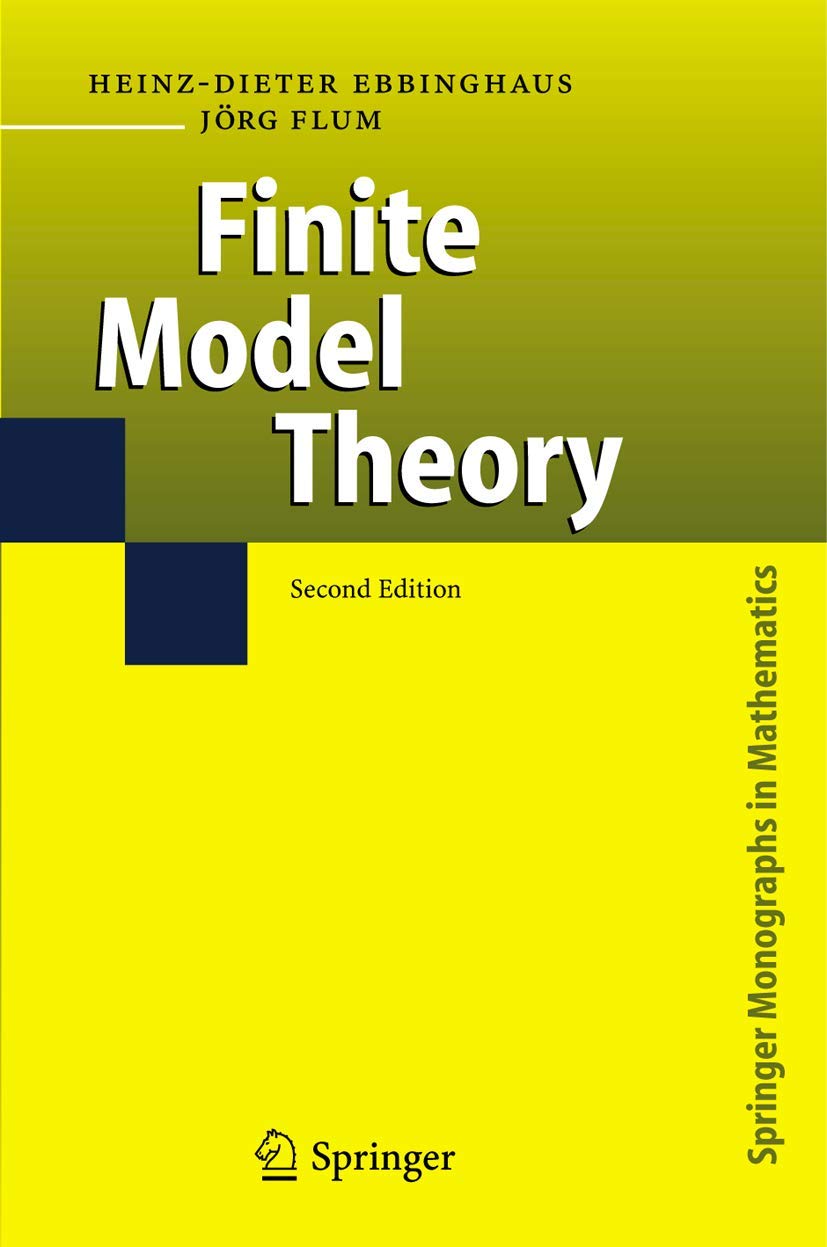 Finite Model Theory: Second Edition (Springer Monographs in Mathematics ...
