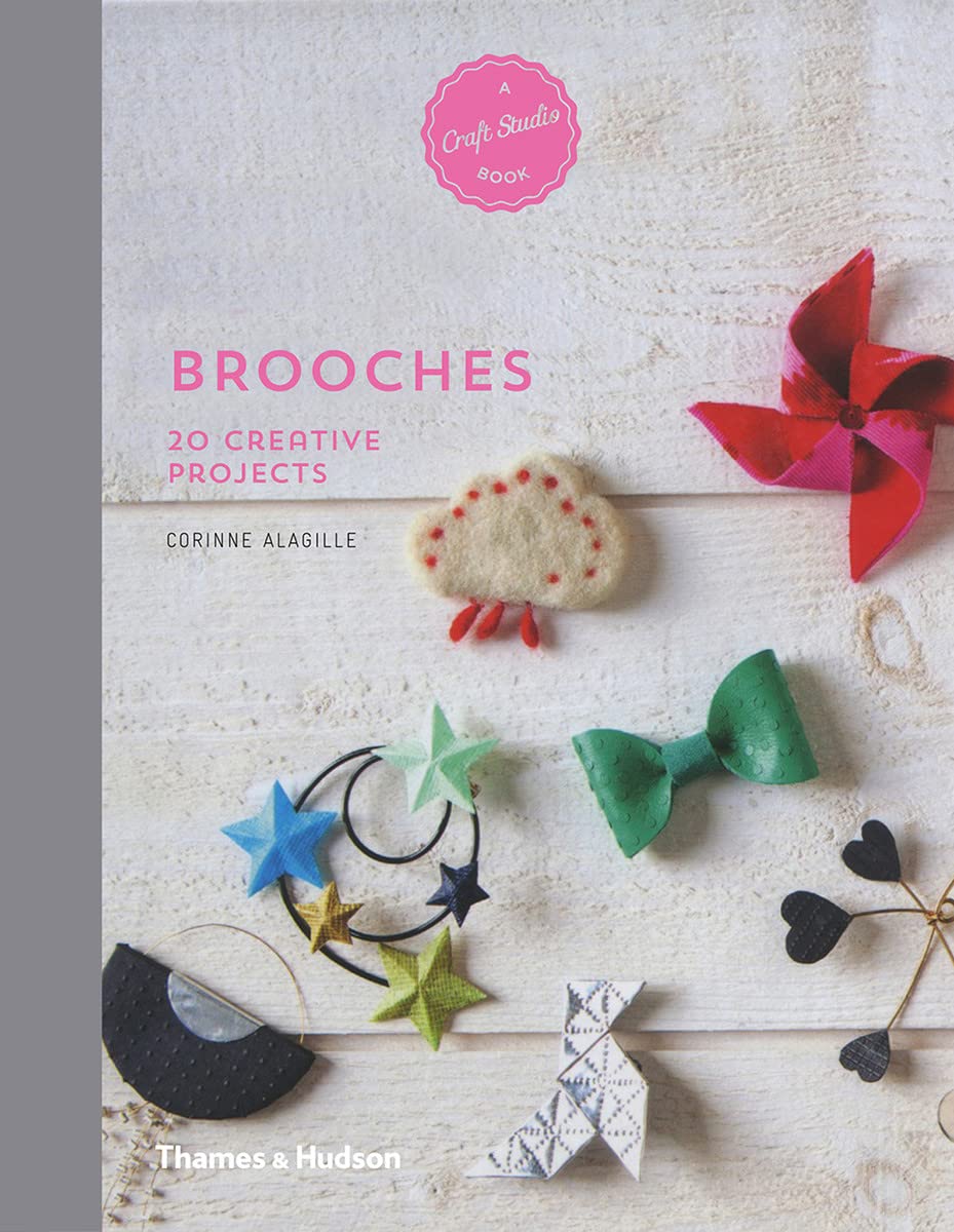 Amazon.com: A Craft Studio Book: Brooches: 20 Creative Projects ...