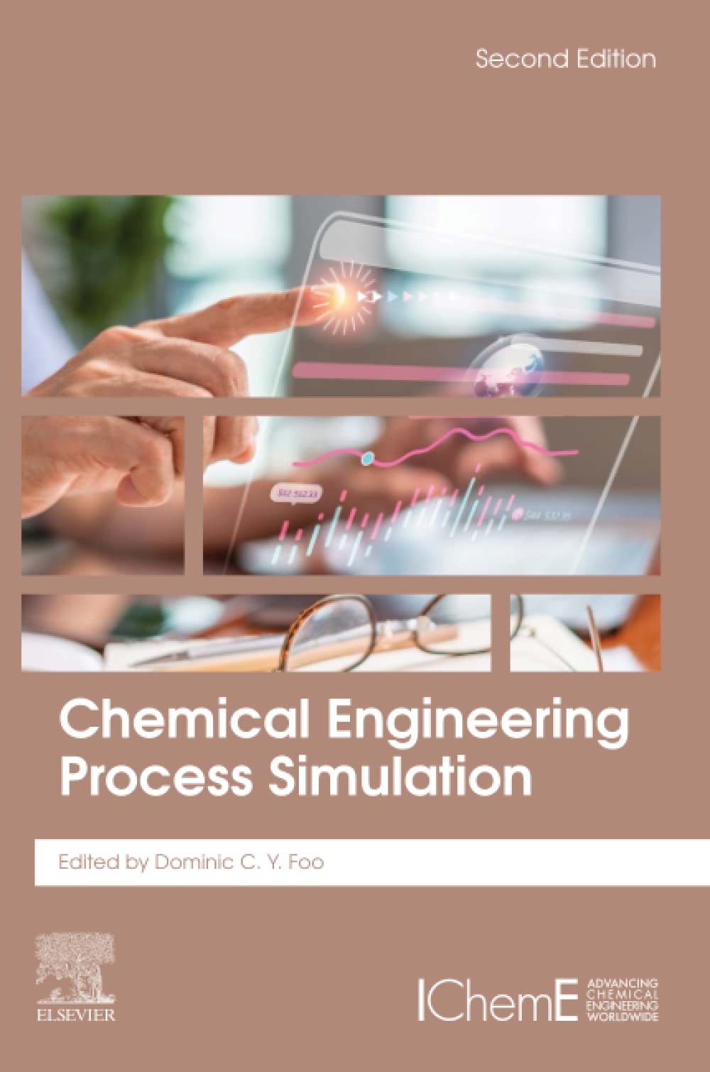 Chemical Engineering Process Simulation: Foo, Dominic: 9780323901680 ...