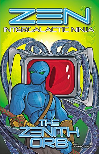 The Zenith Orb: Dan Cote, Dan Cote: 9781618551528: Amazon.com: Books
