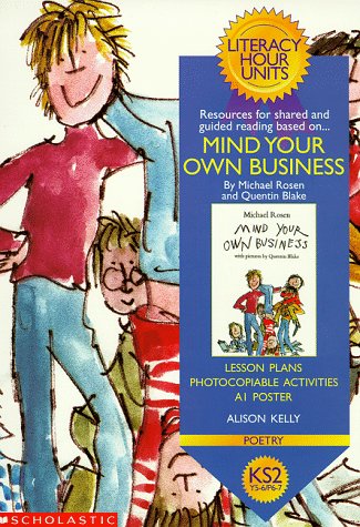 Mind Your Own Business: Kelly, Alison: 9780439016285: Amazon.com: Books