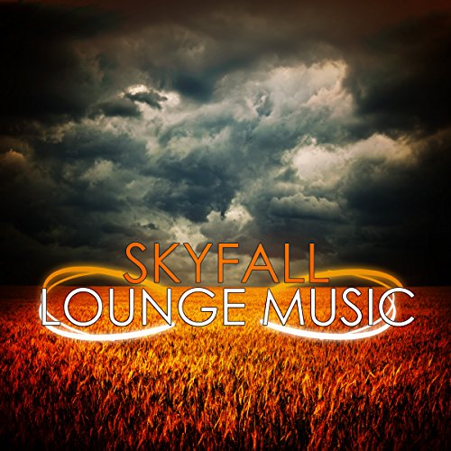 Amazon.co.jp: Skyfall Lounge Music : VARIOUS ARTISTS: デジタルミュージック