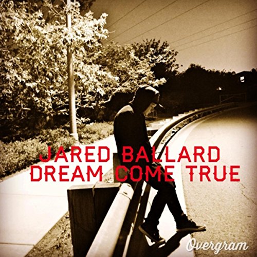 Play Dream Come True by Jared Ballard on Amazon Music
