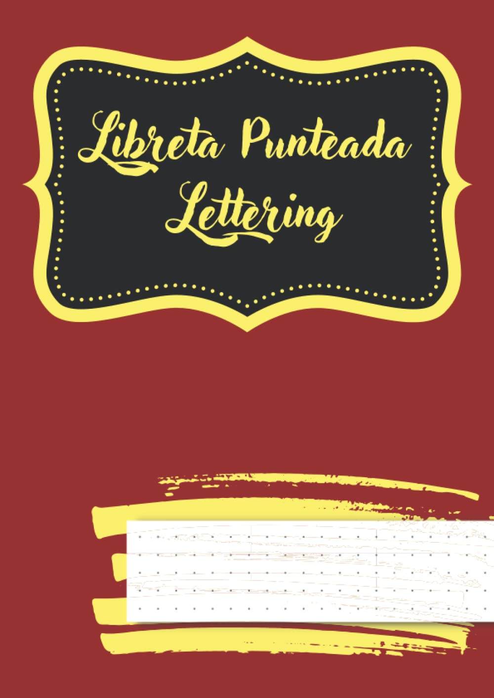 Libreta Punteada Lettering: Cuaderno con Hojas Punteadas A4 ideal para ...