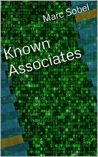 Known Associates eBook : Sobel, Marc: Amazon.in: Kindle Store