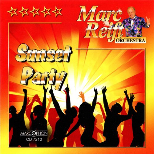 Sunset Party von Marc Reift Orchestra, Marc Reift bei Amazon Music ...
