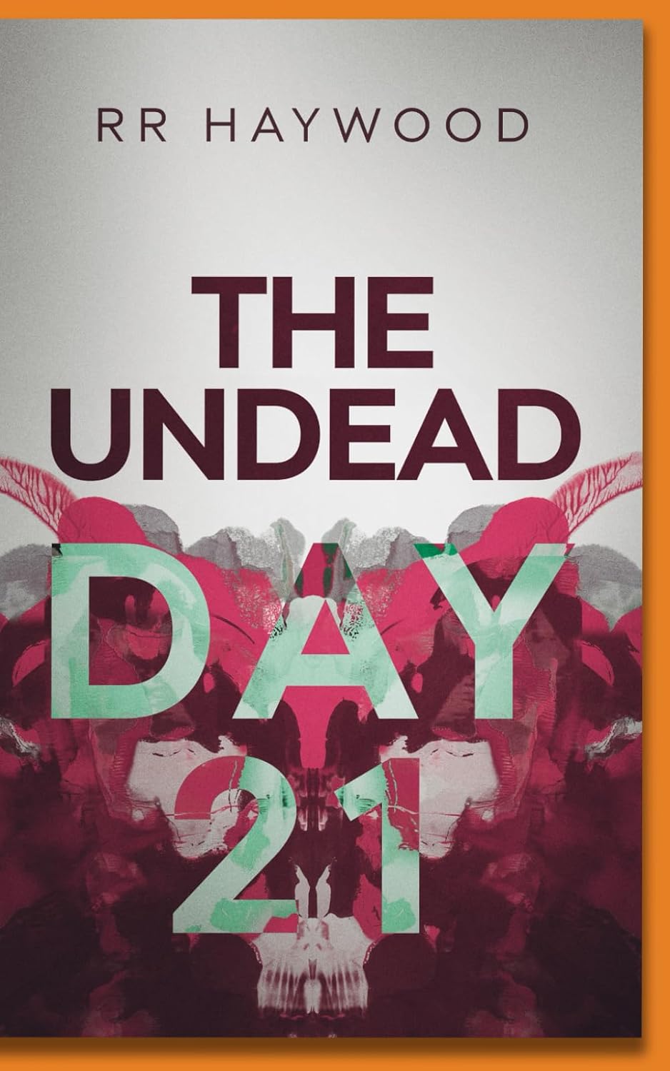 The Undead Day Twenty One: Haywood, RR: 9781710900682: Amazon.com: Books