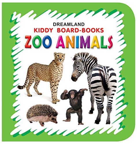 Kiddy Board Book - Zoo Animals eBook : Dreamland Publications: Amazon ...