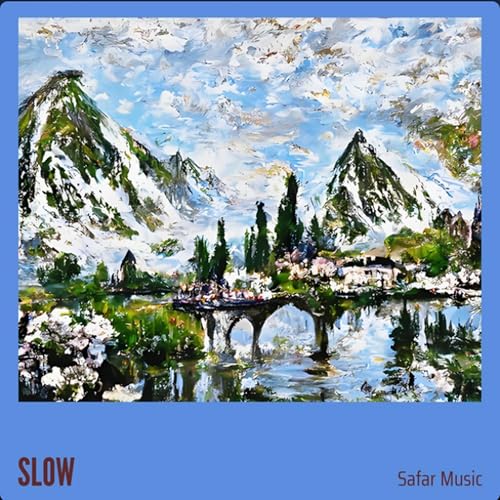 Slow (Acoustic) by Safar Music on Amazon Prime Music
