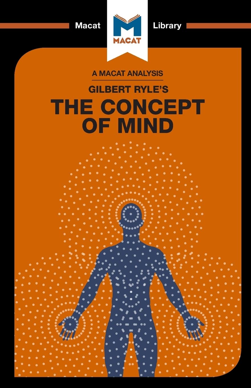 An Analysis of Gilbert Ryle's The Concept of Mind (The Macat Library ...