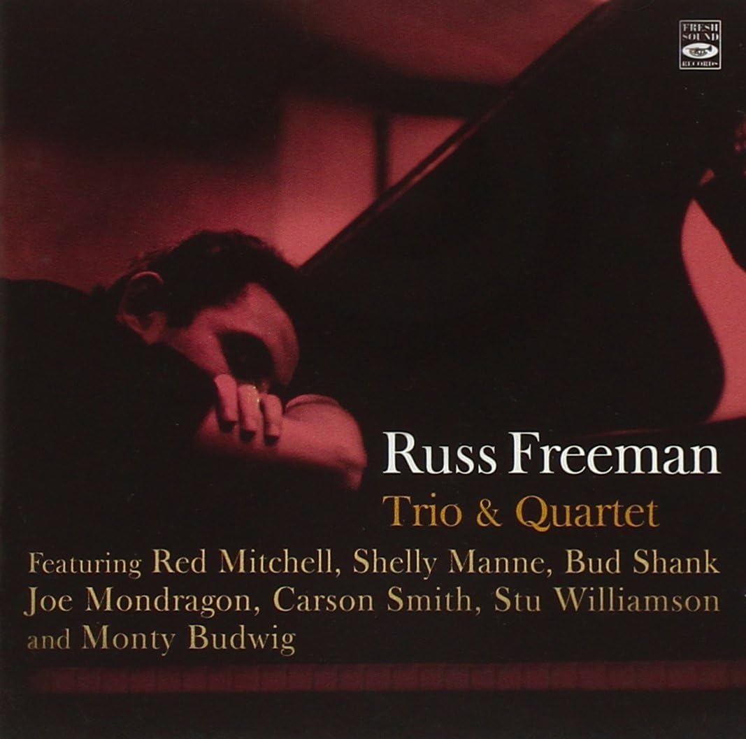 Amazon.co.jp: RUSS FREEMAN TRIO & QUARTET: ミュージック