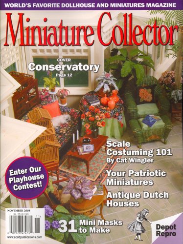 Miniature Collector, November 2008 Issue: Editors of MINIATURE ...