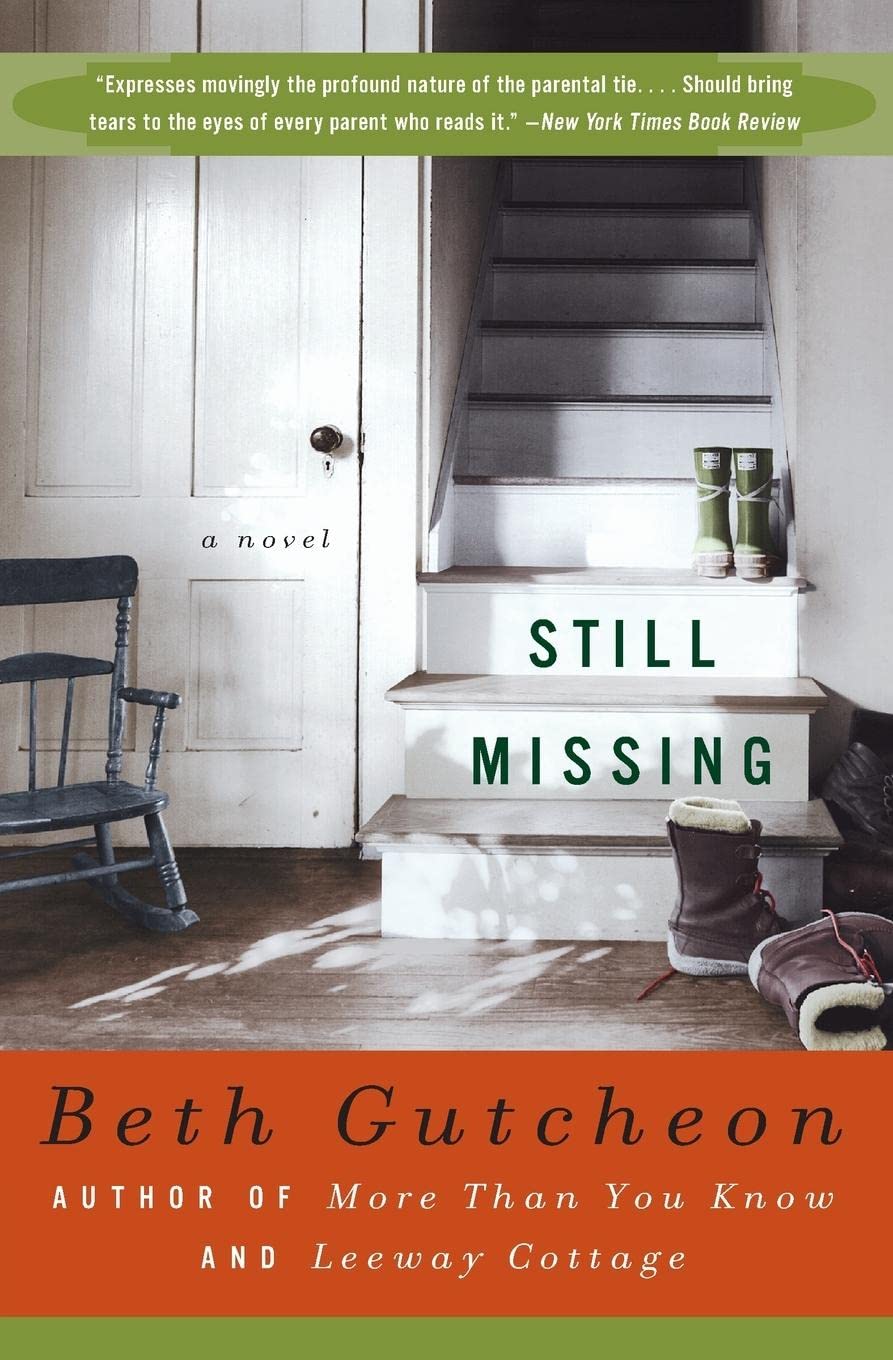 Amazon.com: Still Missing: 9780060977030: Gutcheon, Beth: Books