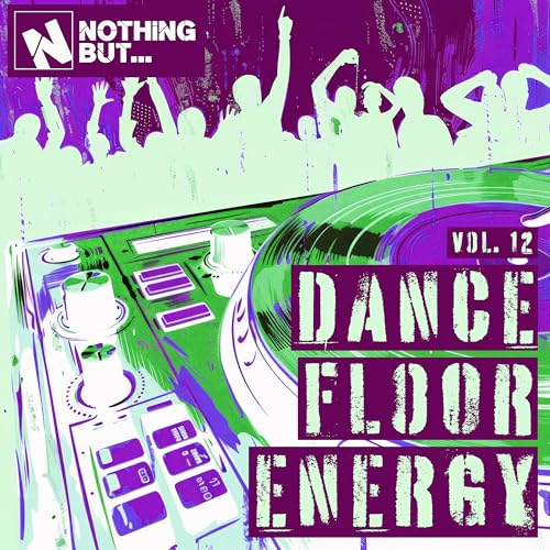 Play Nothing But... Dancefloor Energy, Vol. 12 by VARIOUS ARTISTS on ...