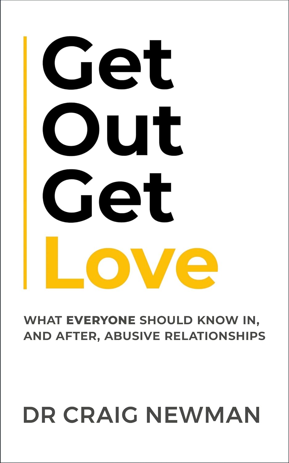 Amazon.com: Get Out, Get Love: What everyone should know, in and after ...