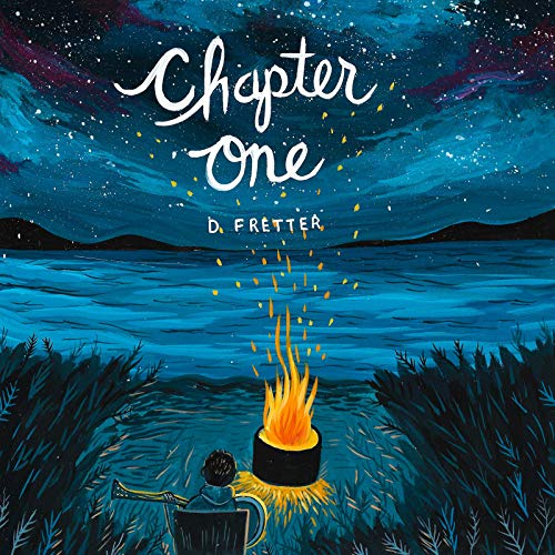 Play Chapter One by D Fretter on Amazon Music