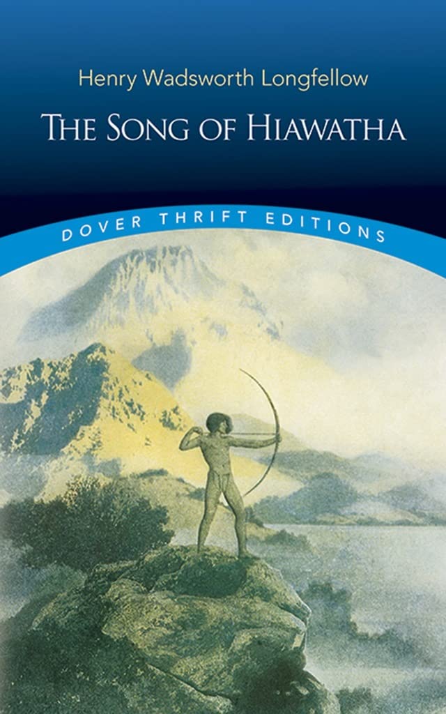 Amazon.com: The Song of Hiawatha (Dover Thrift Editions: Poetry ...