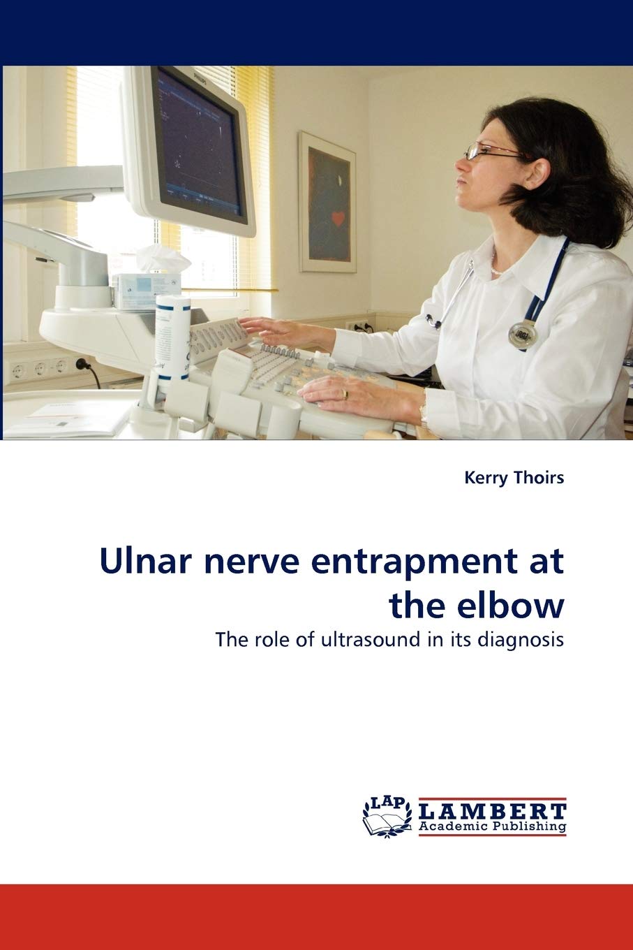Ulnar Nerve Entrapment At The Elbow | Desertcart INDIA