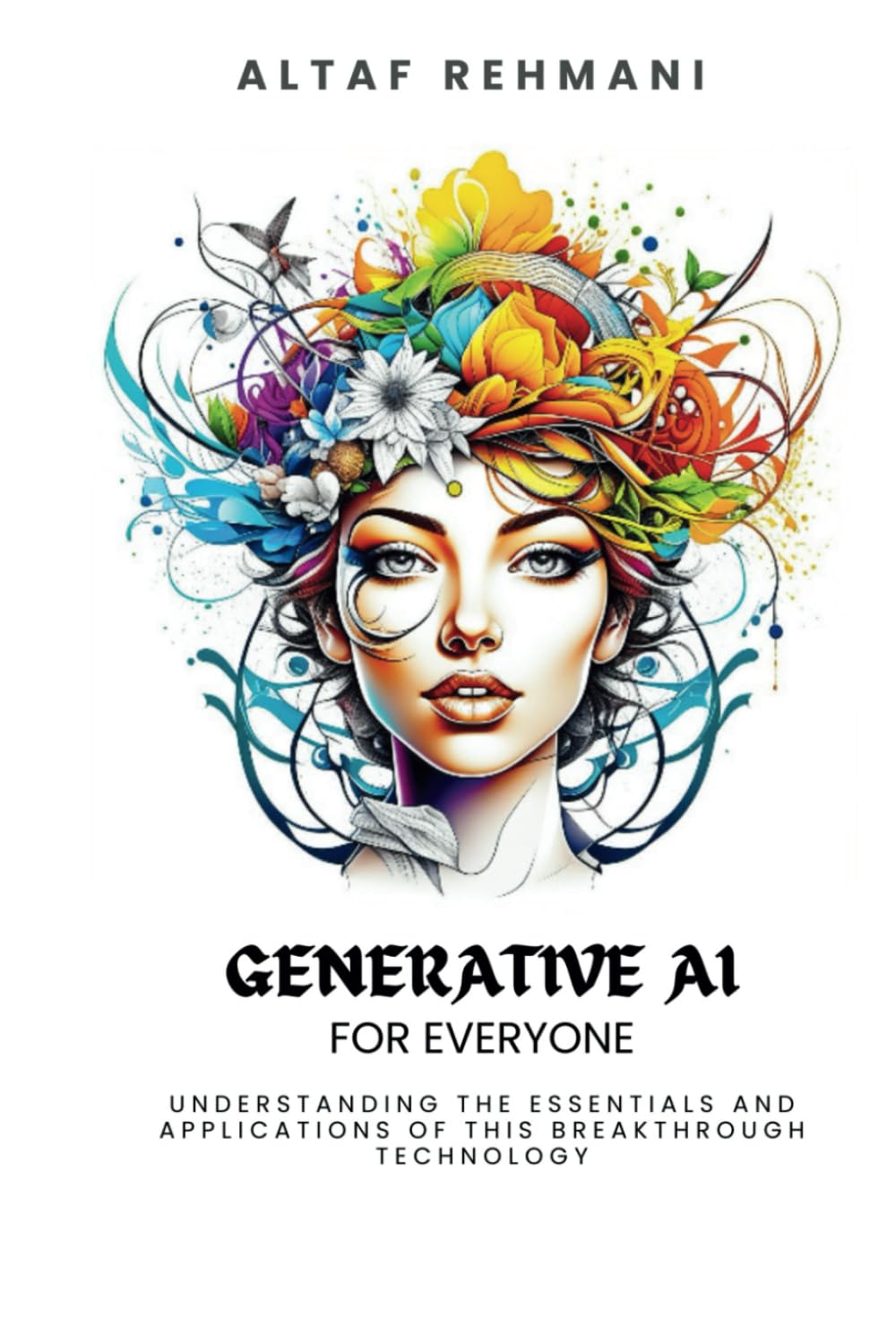Amazon.com: Generative AI for everyone: Understanding the essentials ...
