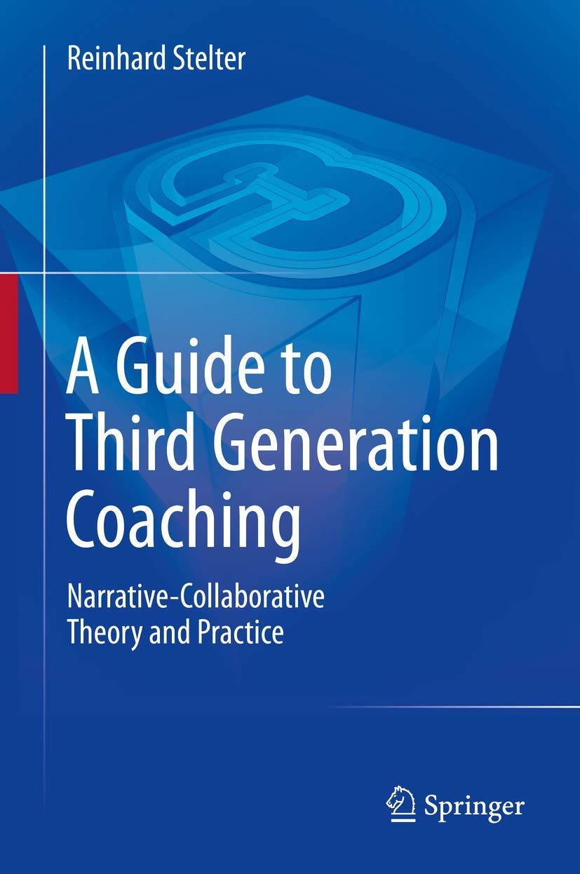 Amazon.com: A Guide to Third Generation Coaching: 9789400771857 ...