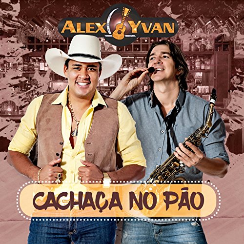 Amazon Music - Alex e YvanのCachaça no Pão - Amazon.co.jp