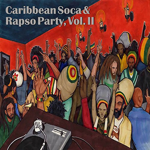 Caribbean Soca & Rapso Party, Vol. II by VARIOUS ARTISTS on Amazon ...