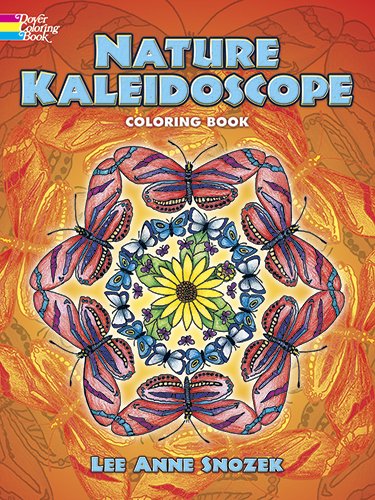 Nature Kaleidoscope Coloring Book (Dover Nature Coloring Book): Snozek ...