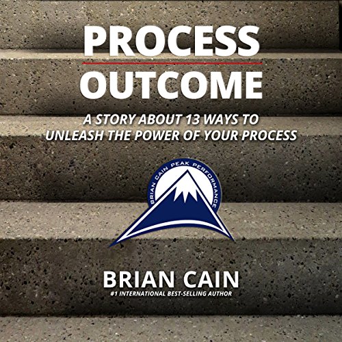 Amazon.com: Process Over Outcome: A Story About 13 Ways to Unleash the ...