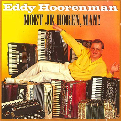Play Moet Je Horen Man! by Eddy Hoorenman on Amazon Music