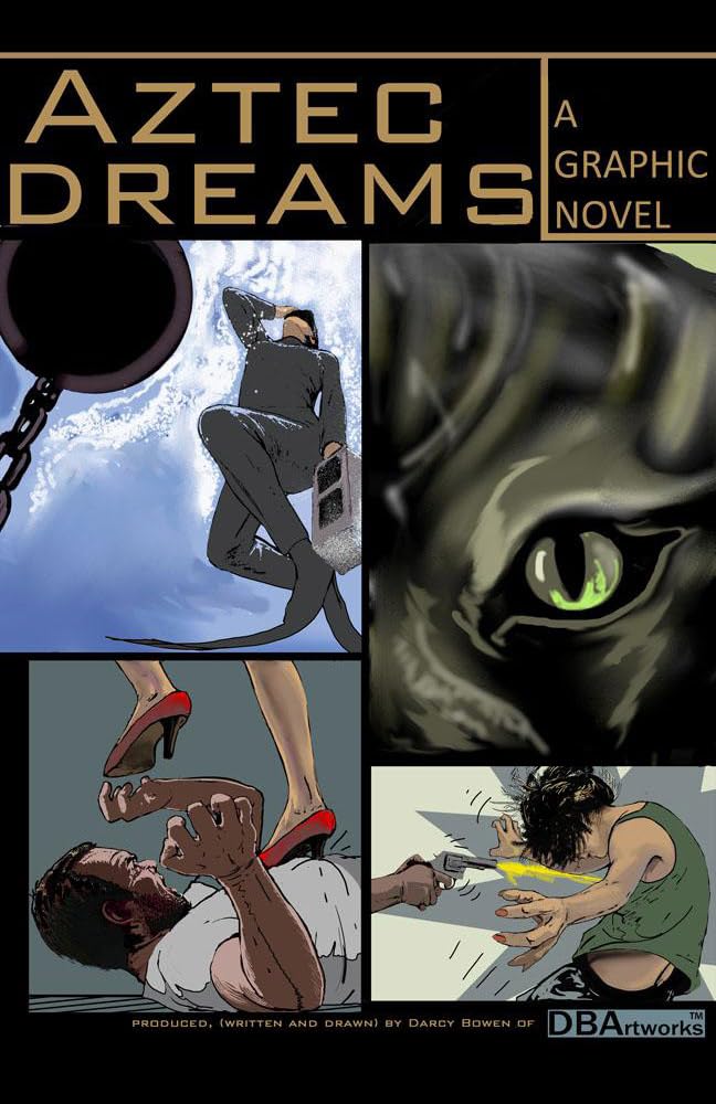 Amazon.com: Aztec Dreams ( A Graphic Novel ) eBook : Bowen, Darcy ...
