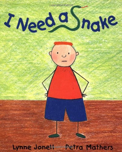 I Need a Snake: Jonell, Lynne: 9780399231766: Amazon.com: Books