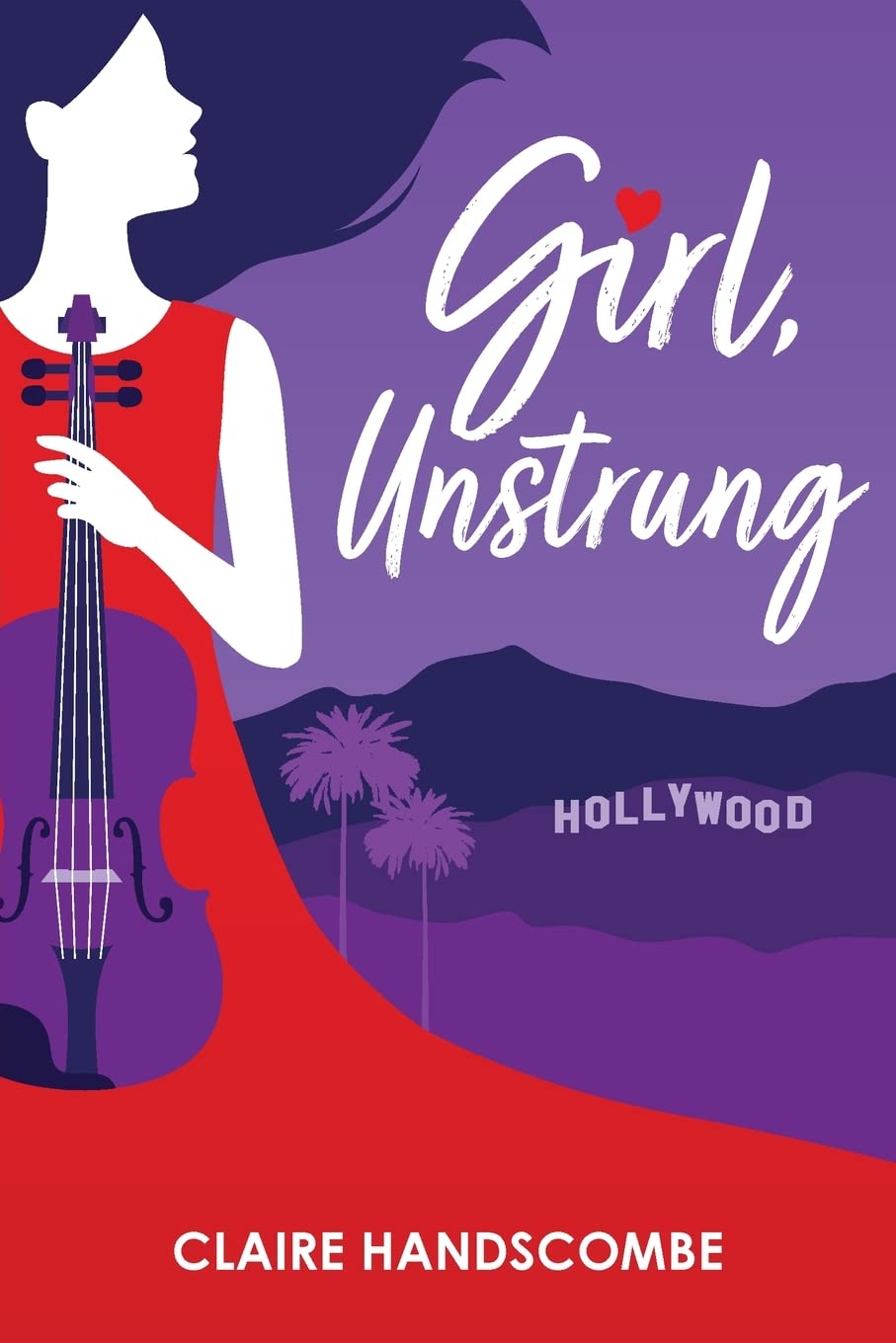 Amazon.com: Girl, Unstrung: 9780997552348: Handscombe, Claire: Books