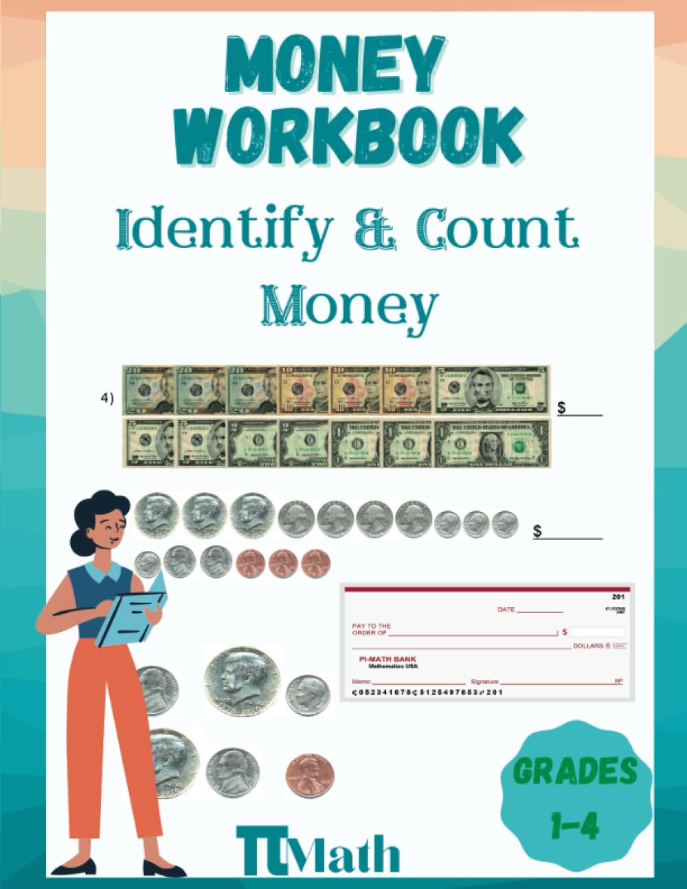 PI MATH - Identify and count Money Workbook For Kids: Writing Checks ...