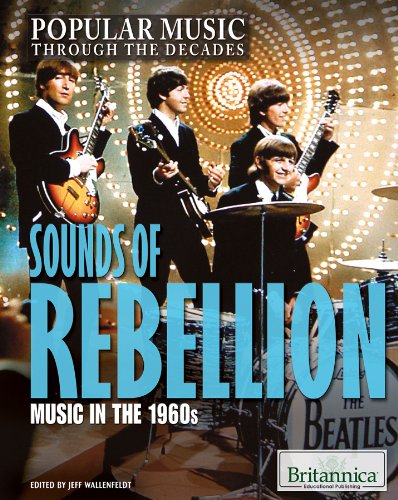 Amazon.com: Sounds of Rebellion: Music in the 1960s (Popular Music ...