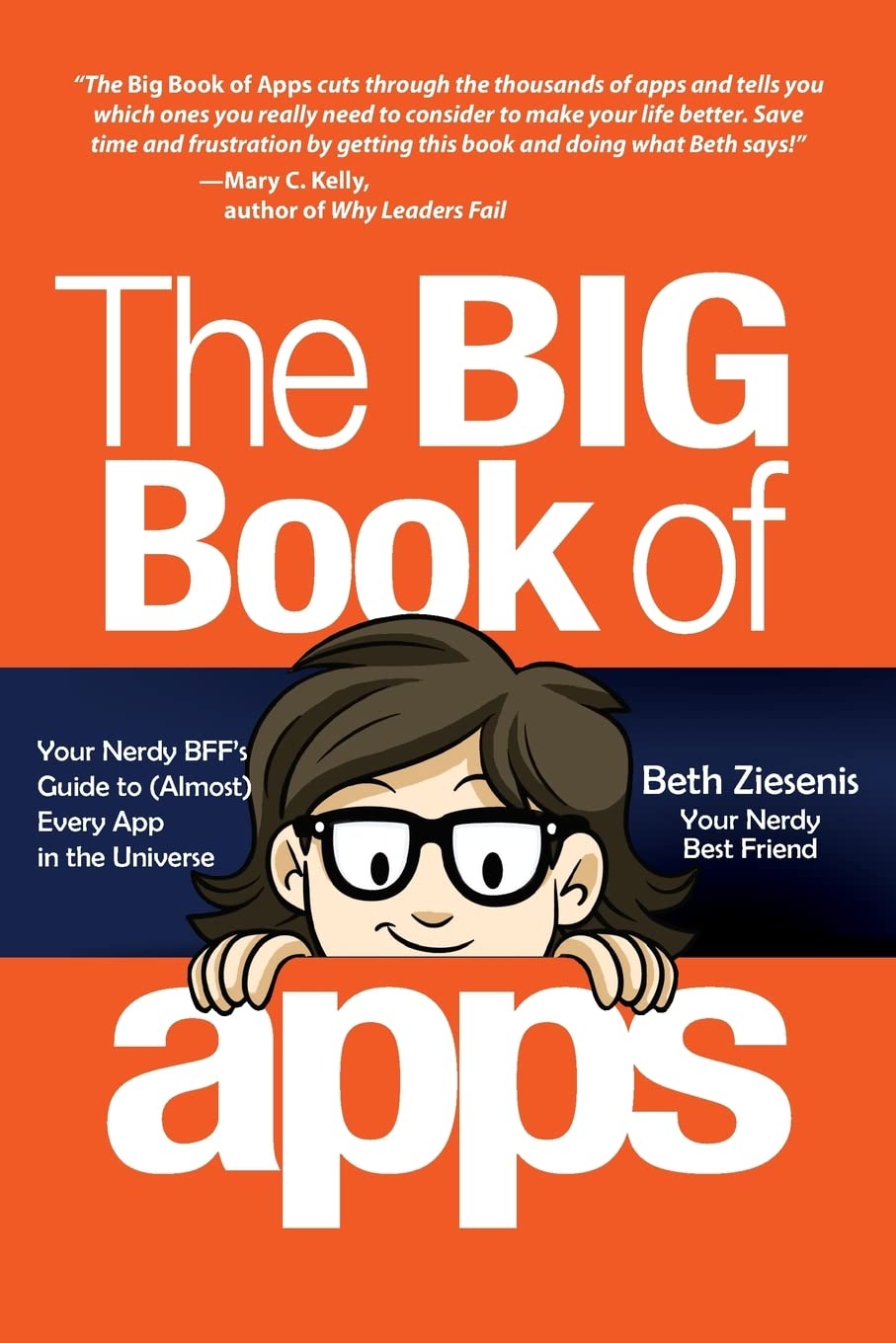 Amazon.com: The Big Book of Apps: Your Nerdy BFF's Guide to (Almost ...